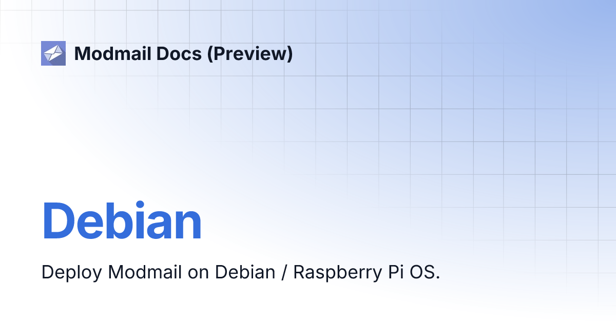 Debian | Modmail Docs (Preview)